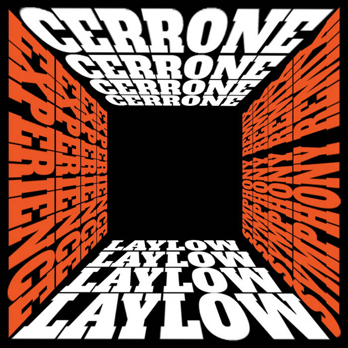 Experience (Disco Symphony Version) | Cerrone, Laylow | Cerrone
