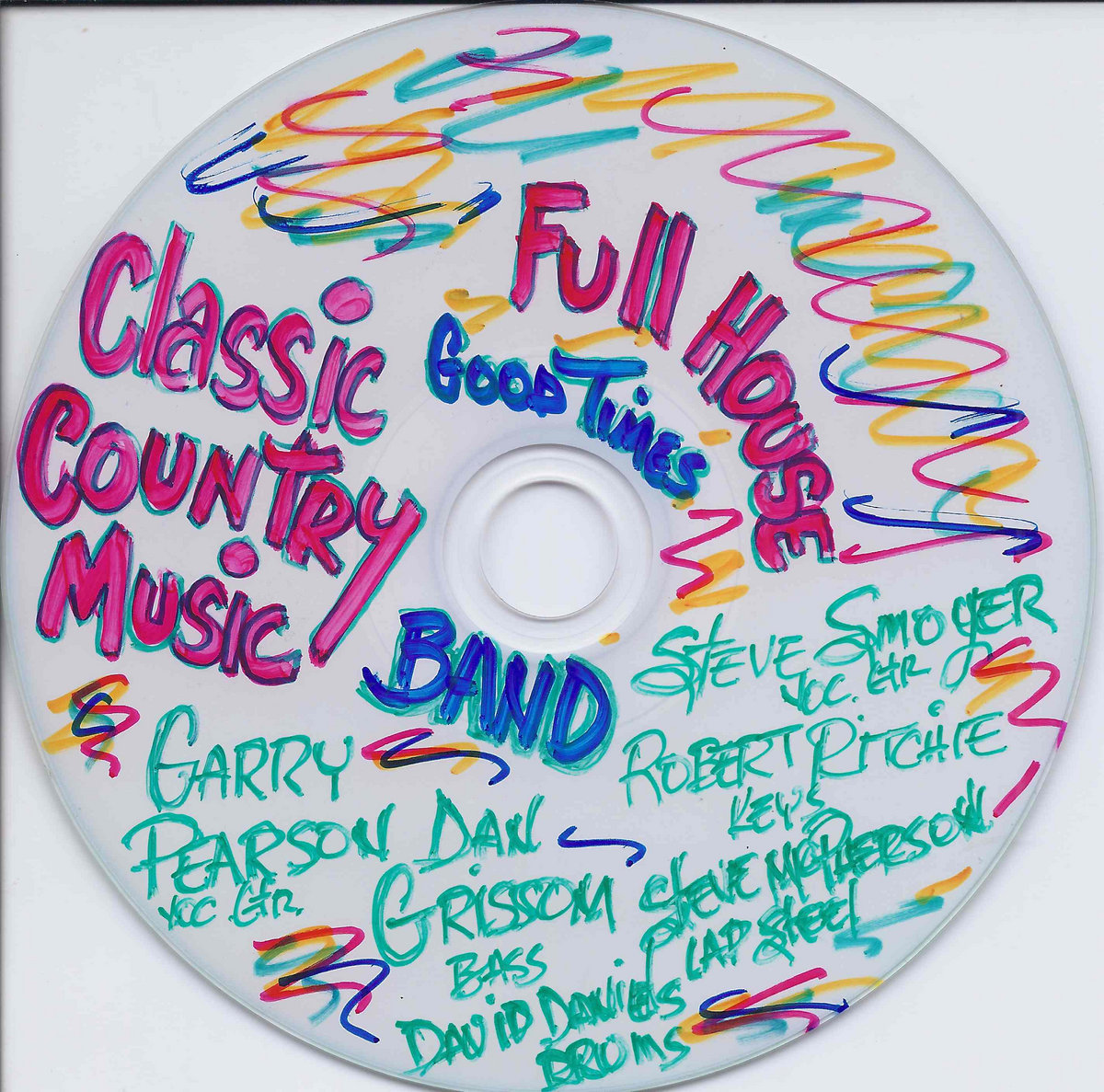 Full House Good Times Band | Full House Good Times Band | David Daniels