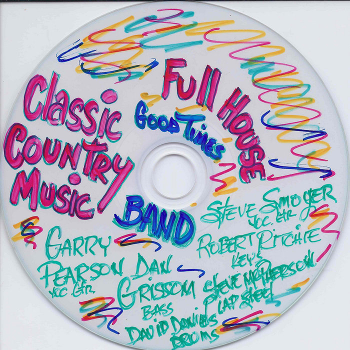 Full House Good Times Band | Full House Good Times Band | David Daniels
