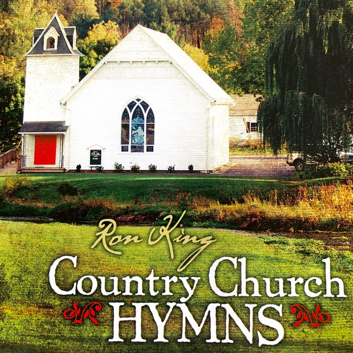 COUNTRY CHURCH HYMNS | RON KING