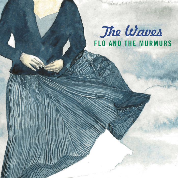 The Waves | Flo and the Murmurs | La Buissonne