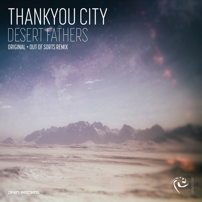 Desert Fathers | Thankyou City | Open Records