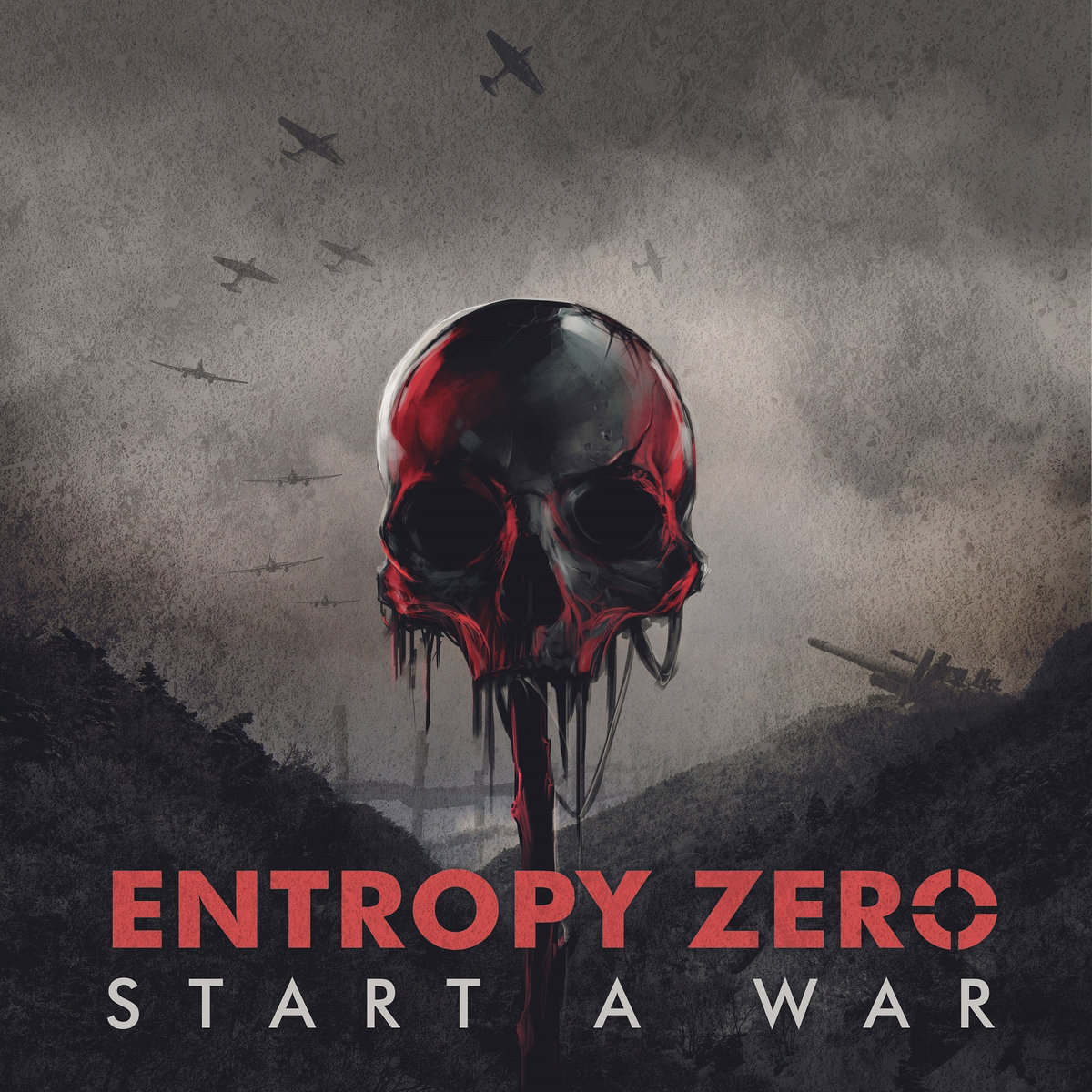 Start a War | Entropy Zero