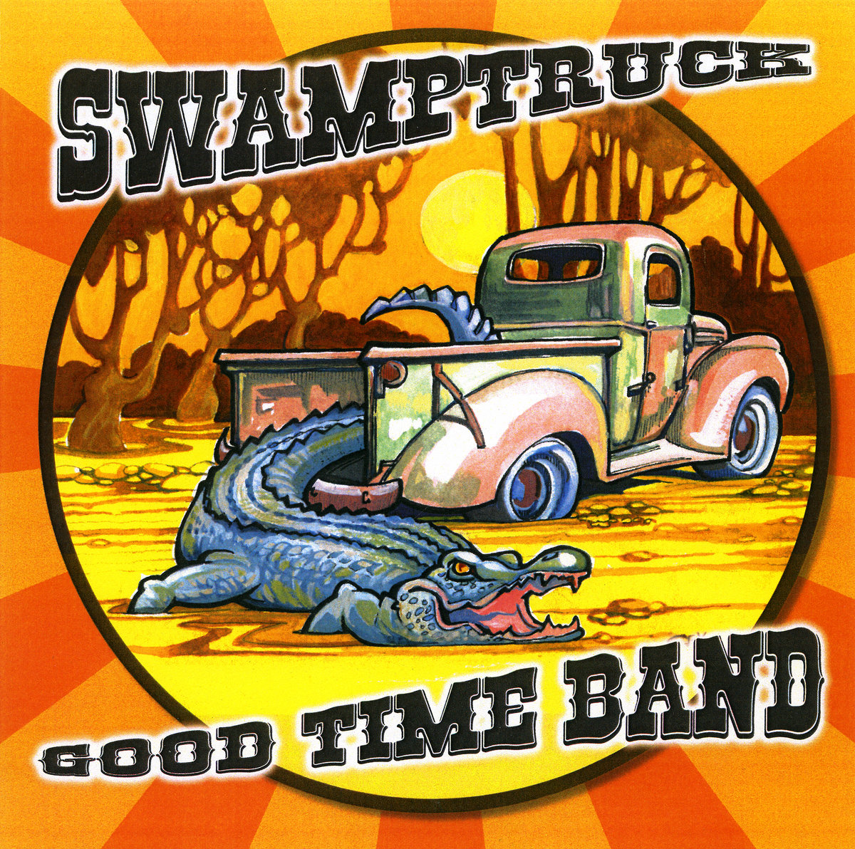 The Swamptruck Goodtime Band | The Swamptruck Goodtime Band