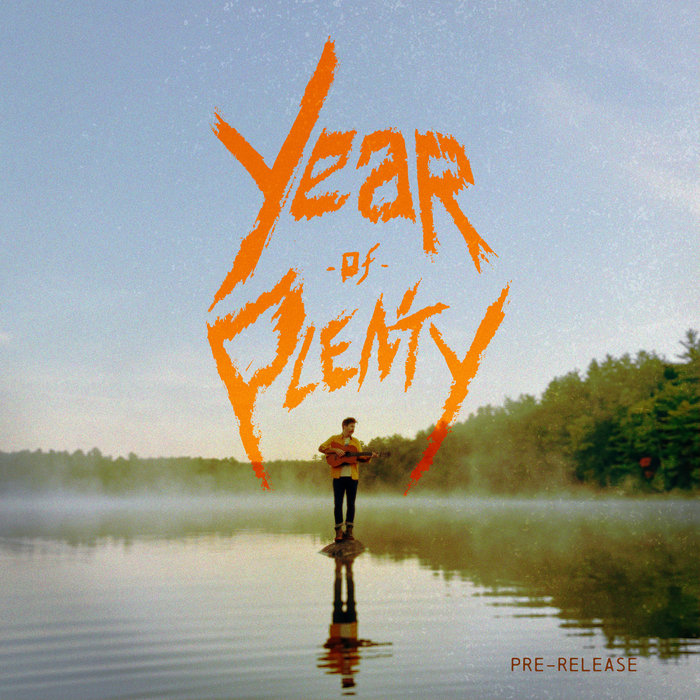 Year of Plenty (Pre-release) | jake householder