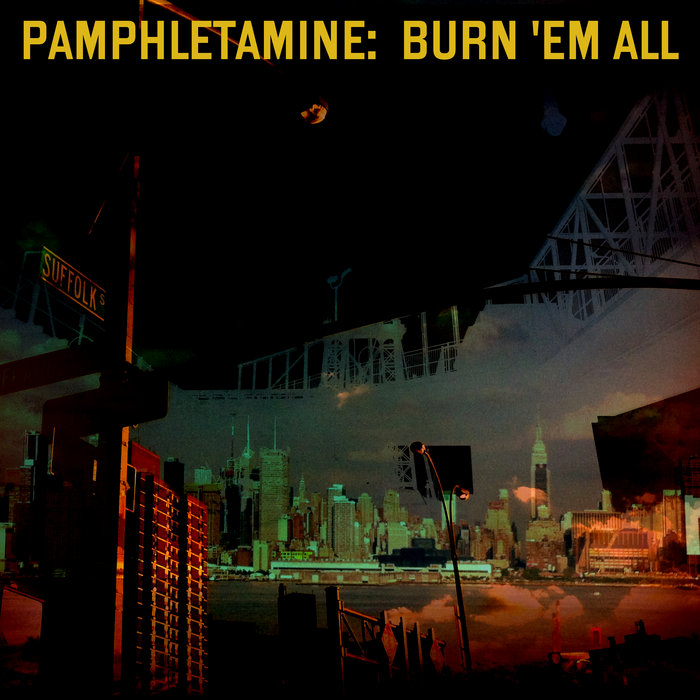 Burn 'em All | Pamphletamine