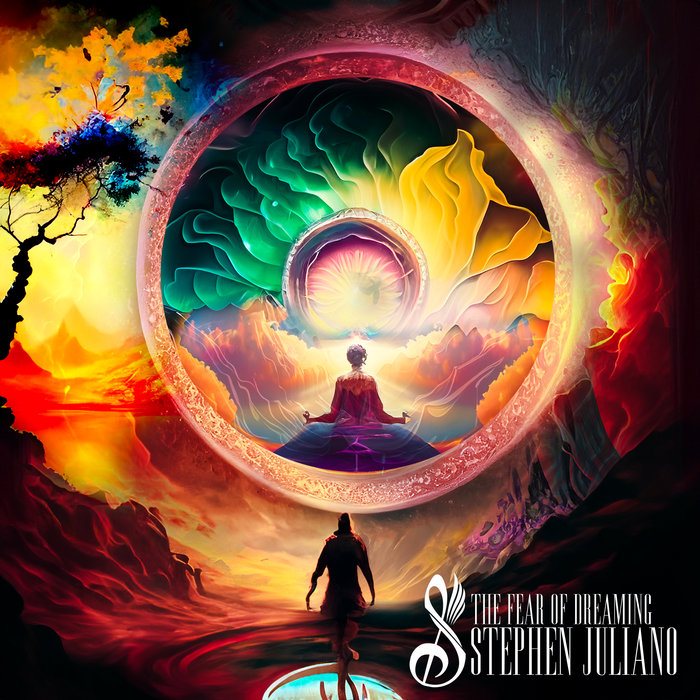 The Fear Of Dreaming | Stephen Juliano