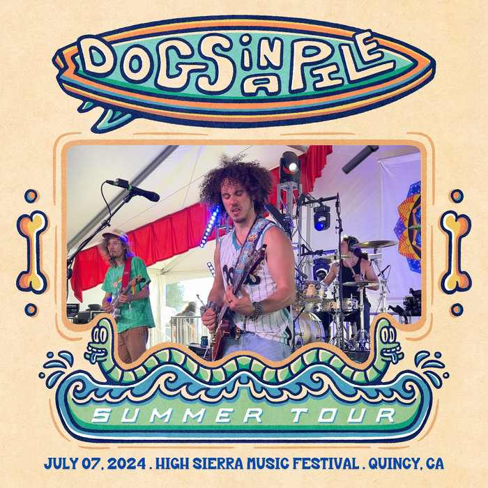 07/07/24 - High Sierra Music Festival - Quicy, CA | Dogs In A Pile