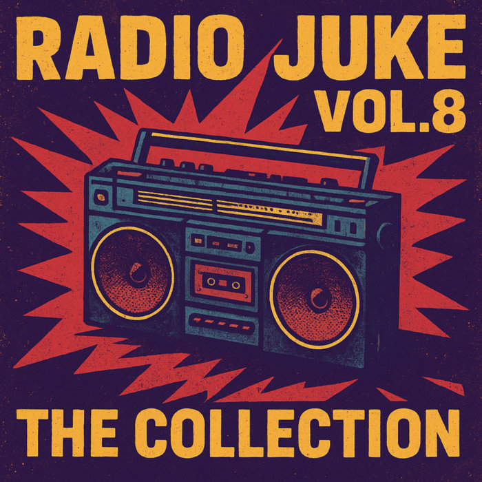 Radio Juke Vol.8: The Collection | EQ Why