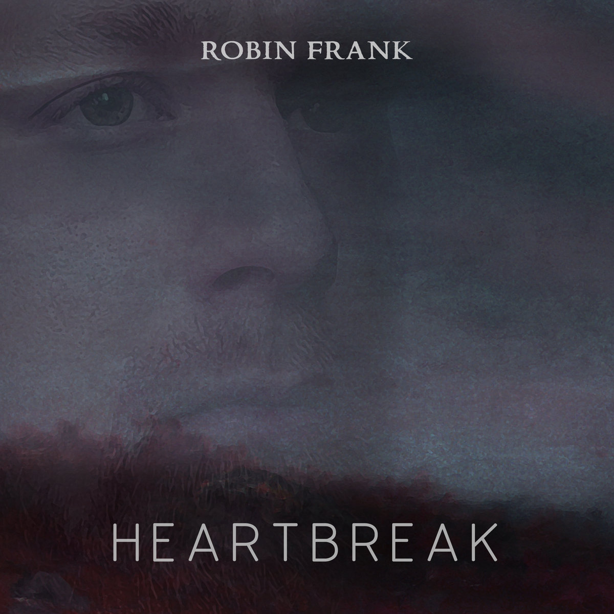 HEARTBREAK | Robin Frank