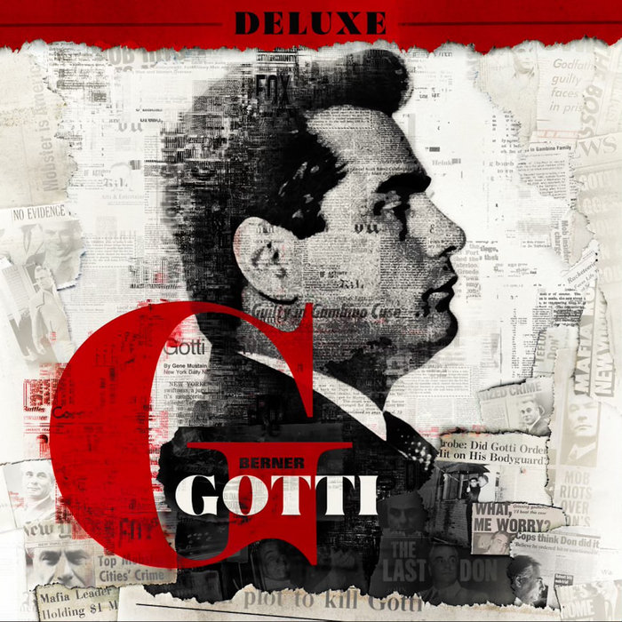 GOTTI (Deluxe) | Berner