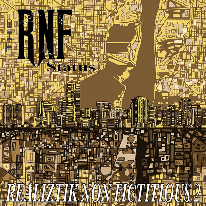 Realiztik Non Fictitious 2 | The RNF Status | Mic Sessionz