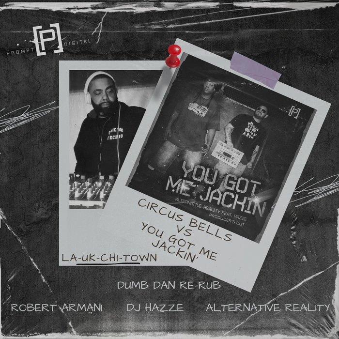 Circus Bells vs You Got Me Jackin' | Robert Armani, Alternative Reality ...