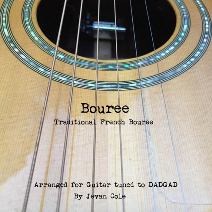 Guitar Tablature - Bouree (Breton Dance Tune) | Jevan Cole