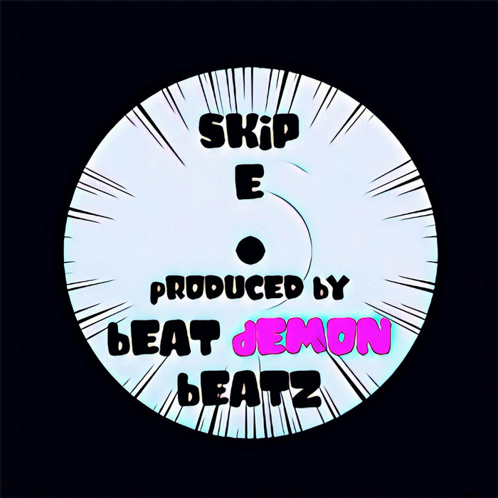 Skip E | Beat Demon Beatz