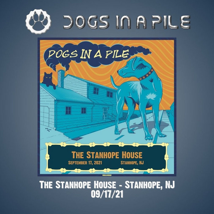 09/17/21 - The Stanhope House - Stanhope, NJ | Dogs In A Pile