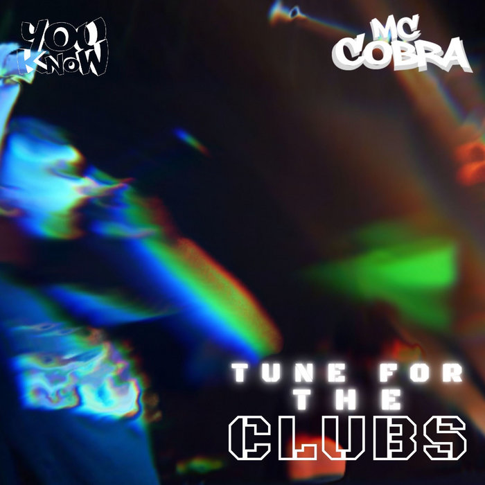Tune for the clubs | MC Cobra & Frankly | MC COBRA
