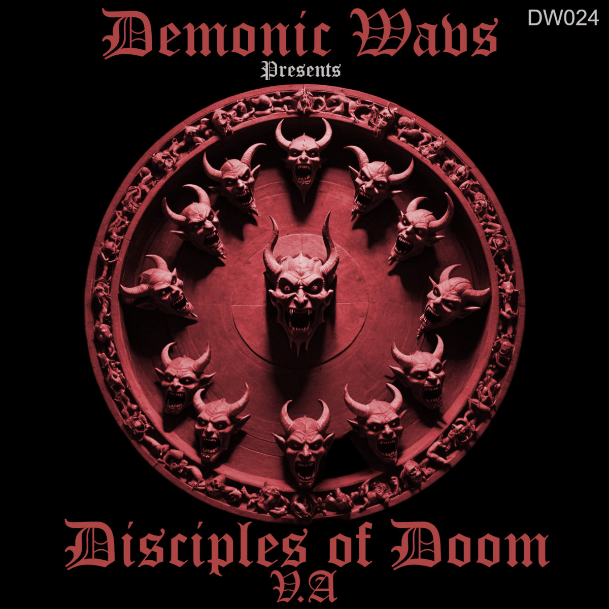 Disciples Of Doom | demonic wavs