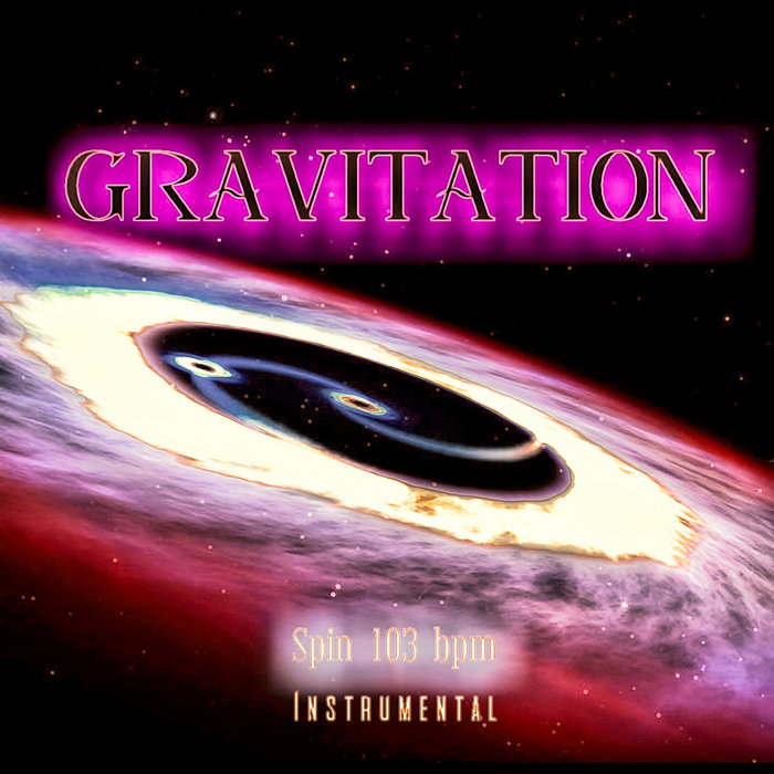 Spin 103 B.P.M. Instrumental | Gravitation