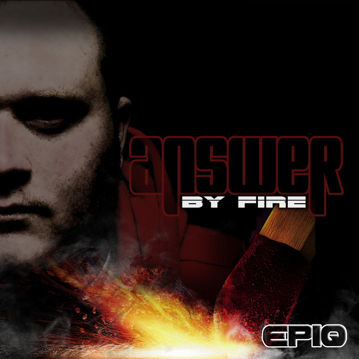 Answer By Fire | Epiq