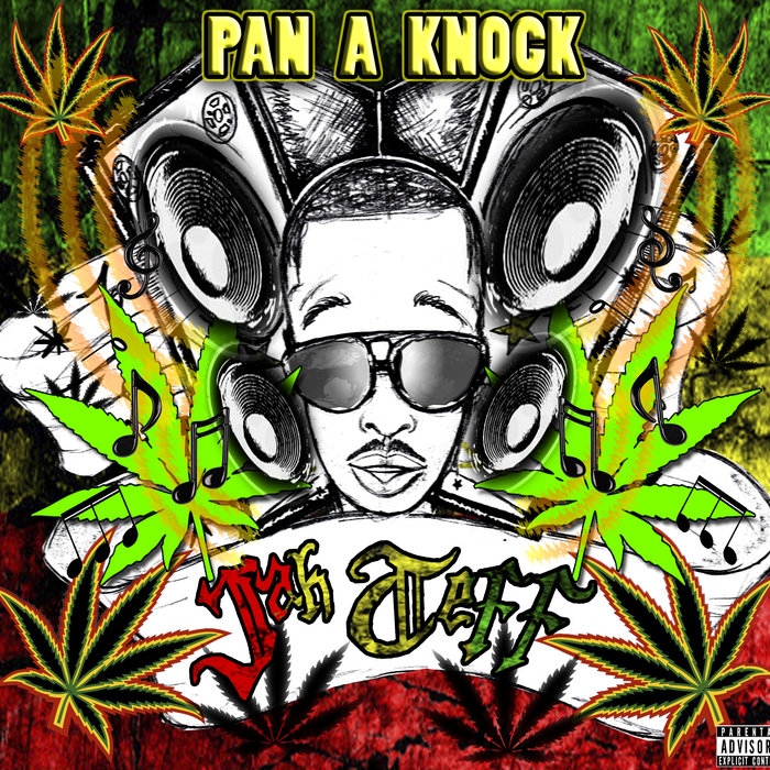 pan a knock | jah teff