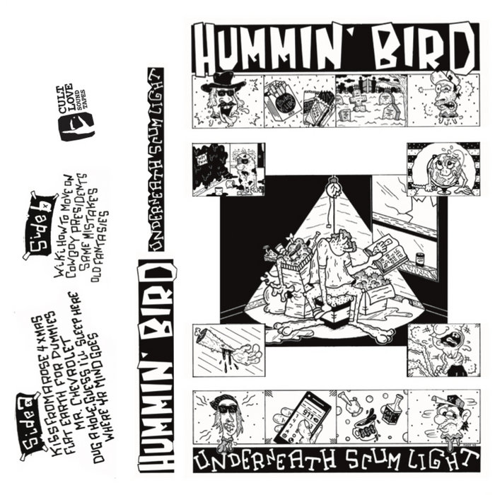 Underneath Scum Light | Hummin' Bird | CULT LOVE SOUND TAPES