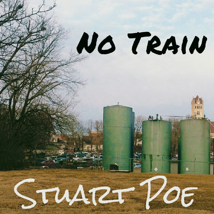 No Train | Stuart Poe