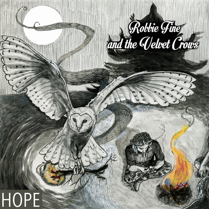 Hope | Robbie Fine and The Velvet Crows