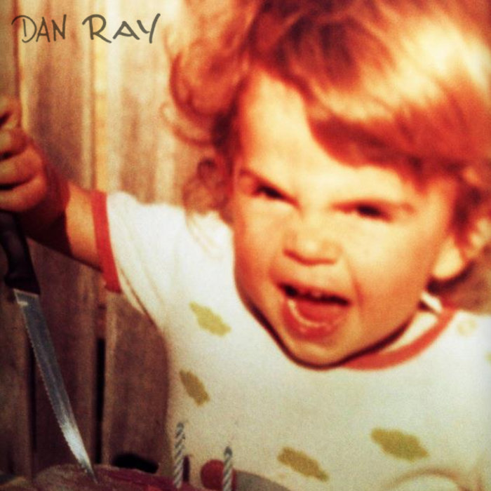 Self-Titled | Dan Ray