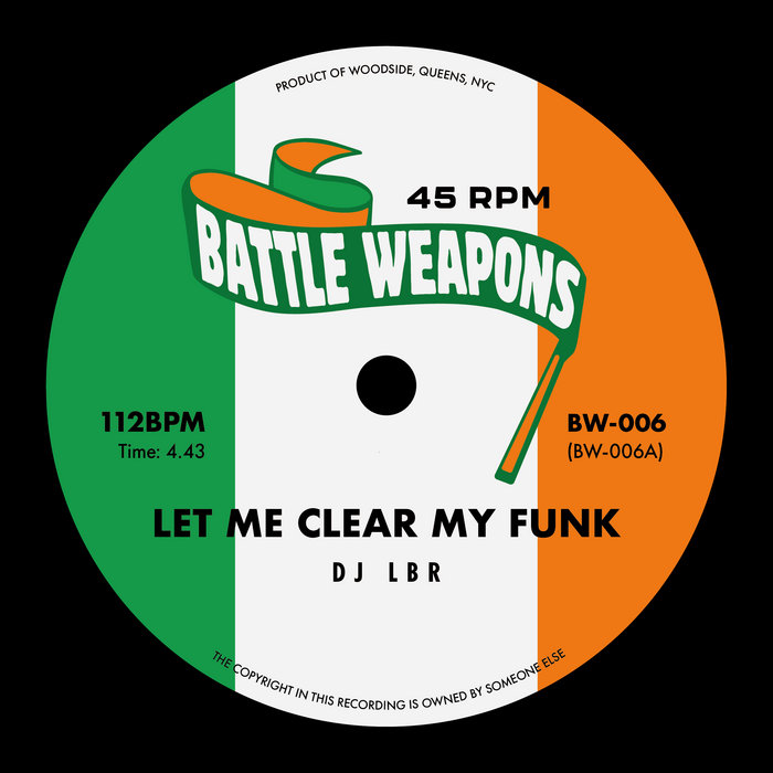 DW-006 | DJ LBR / DC's Finest | Battle Weapons