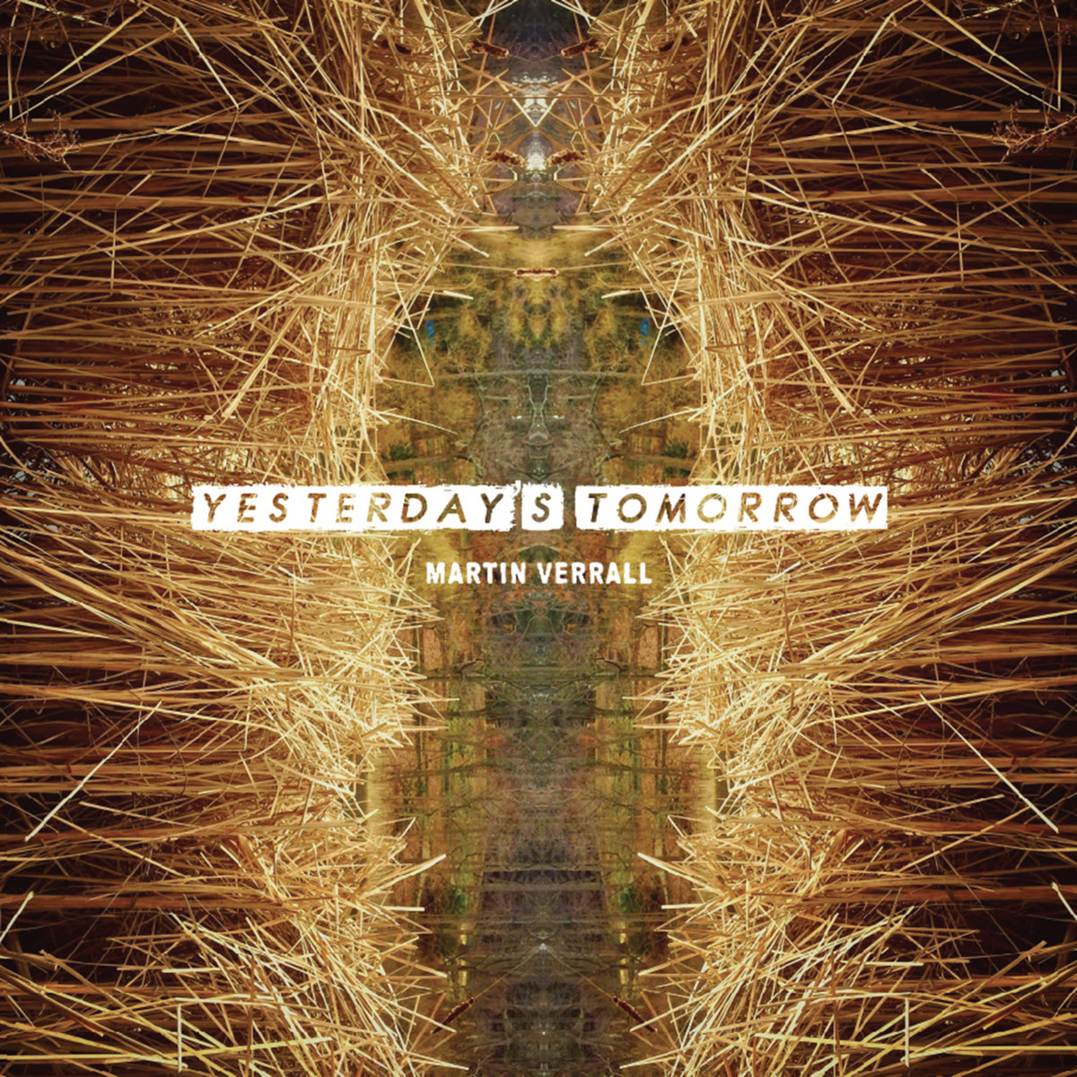Yesterday's Tomorrow | Martin Verrall