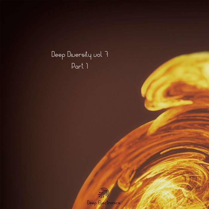 (DE72) Deep Diversity vol. 7 ( part 1) | Diversity | Deep Electronics