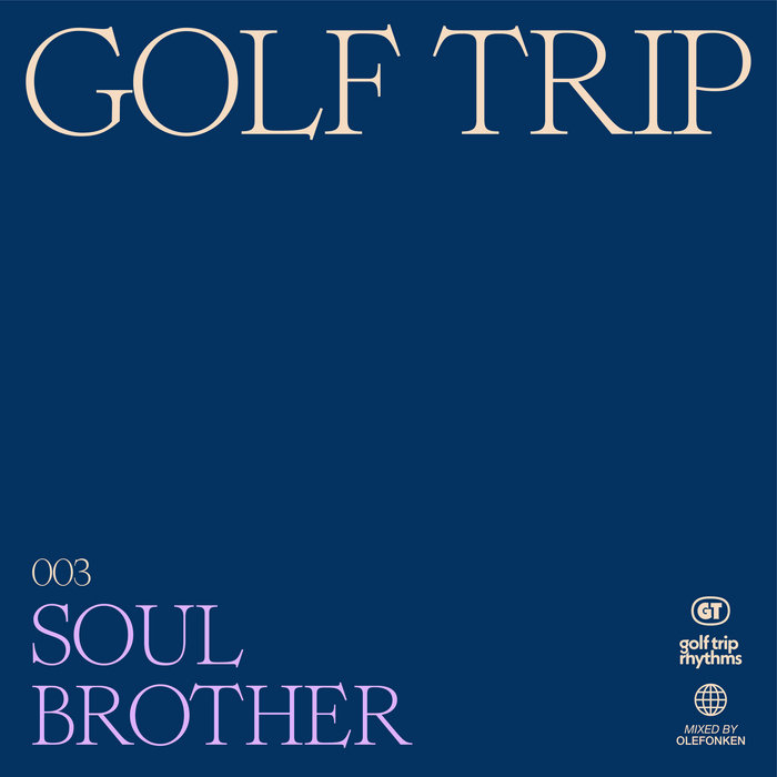 Soul Brother | Golf Trip