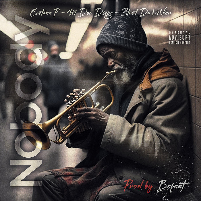 Crotona P Nobody ft M Doc Diego x Street Da Villan(Explicit) Prod by BoFaat | Crotona P
