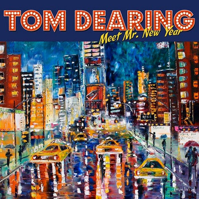 Meet Mr. New Year | Tom Dearing