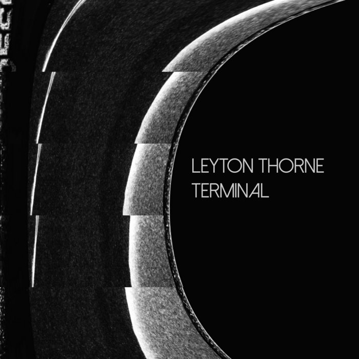 Terminal | Leyton Thorne