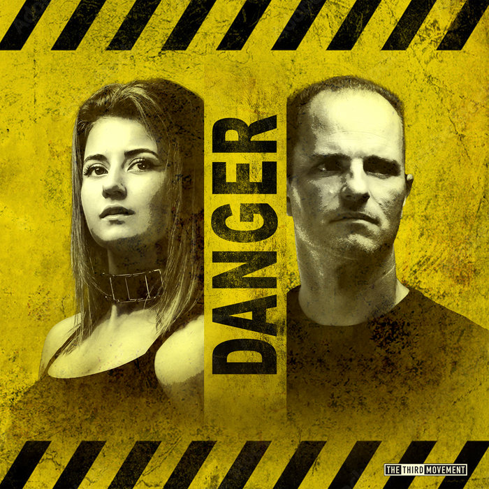 Danger | Hysta & Promo | The Third Movement