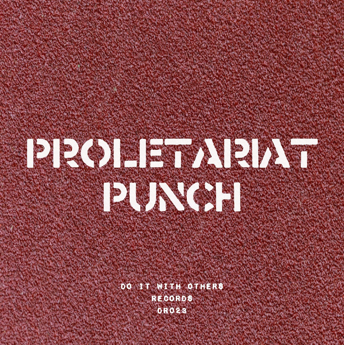 Proletariat Punch | Proletariat Punch | Do It With Others Records