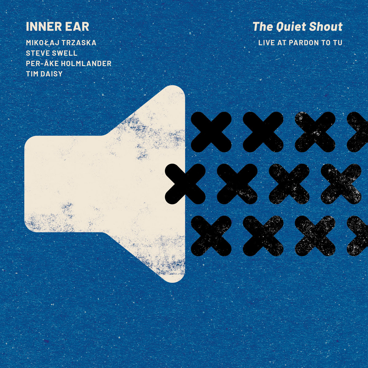 The Quiet Shout | Inner Ear | Kilogram Records