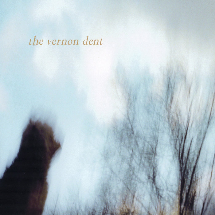 The Vernon Dent | The Vernon Dent