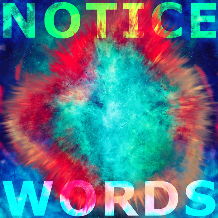 WORDS | NOTICE