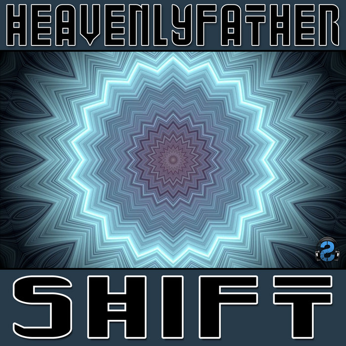 SUB035 - Heavenly Father - SHIFT LP | Heavenly Father | Substruk Records