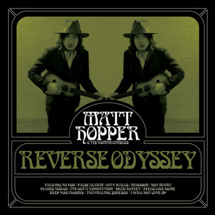 Reverse Odyssey | Matt Hopper & The Roman Candles
