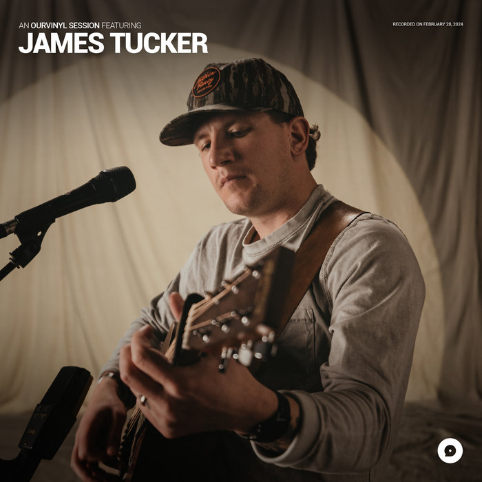 James Tucker | OurVinyl Sessions | James Tucker, OurVinyl | OurVinyl