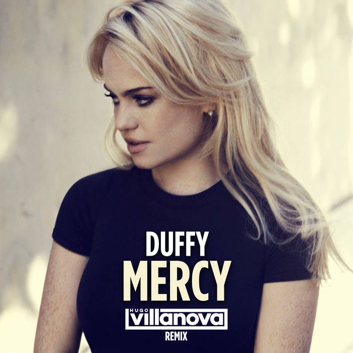 Duffy Mercy Mercy Hott 22 Vocal Remix Song And Lyrics By Duffy