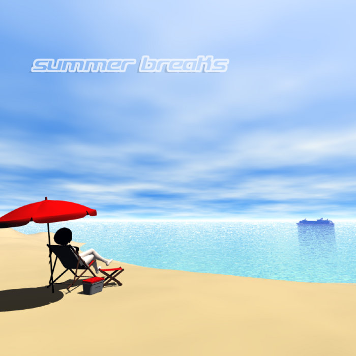 Summer Breaks | Tulpacharles