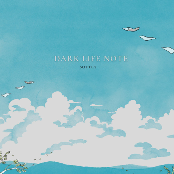 Softly | Dark Life Note