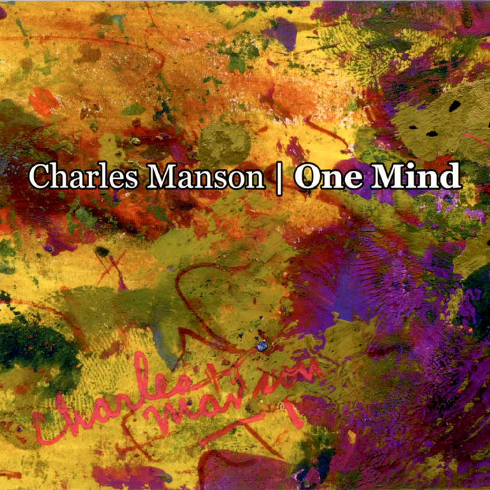 One Mind | Charles Manson