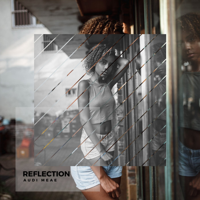 Reflection | Audi Meae