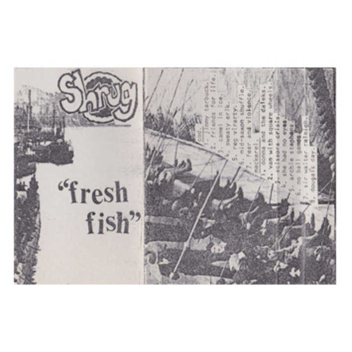 Fresh Fish | Shrug